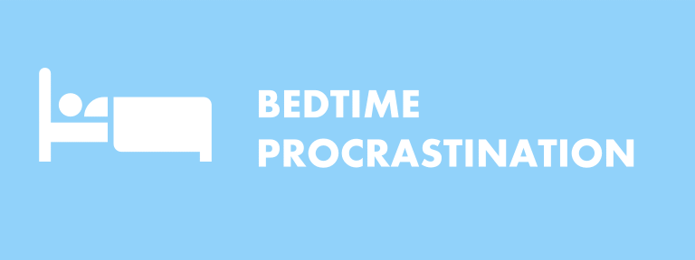 Bedtime Procrastination: Why People Procrastinate on Going to Bed and How to Stop – Solving ...